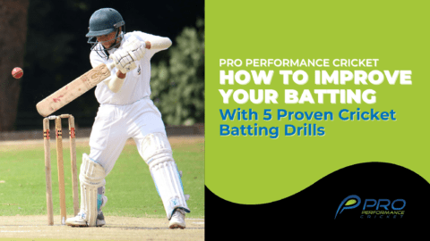 How to Improve Cricket Batting Drills - Pro-Performance Cricket Coaching