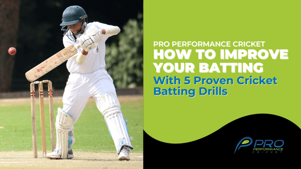 How to Improve Cricket Batting Drills - Pro-Performance Cricket Coaching